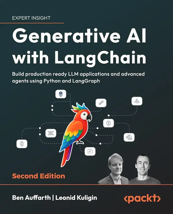 Generative AI with LangChain: 2nd Edition – Ben Auffarth
